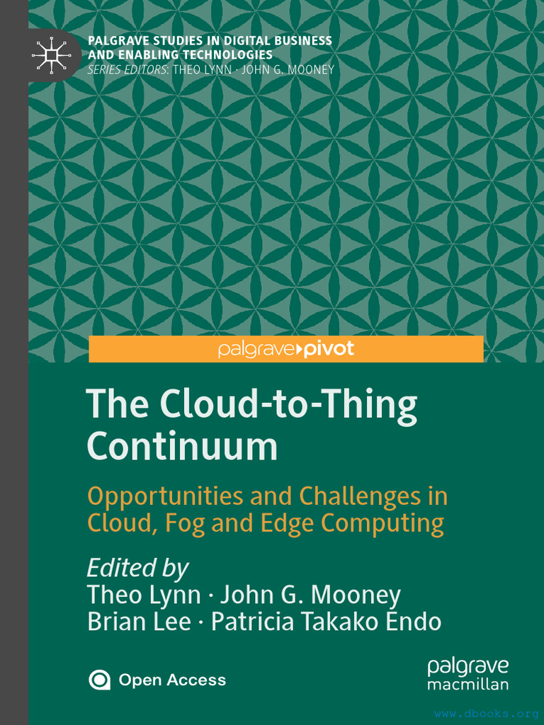 The Cloud-to-Thing Continuum | PDF | Internet Of Things | Cloud Computing