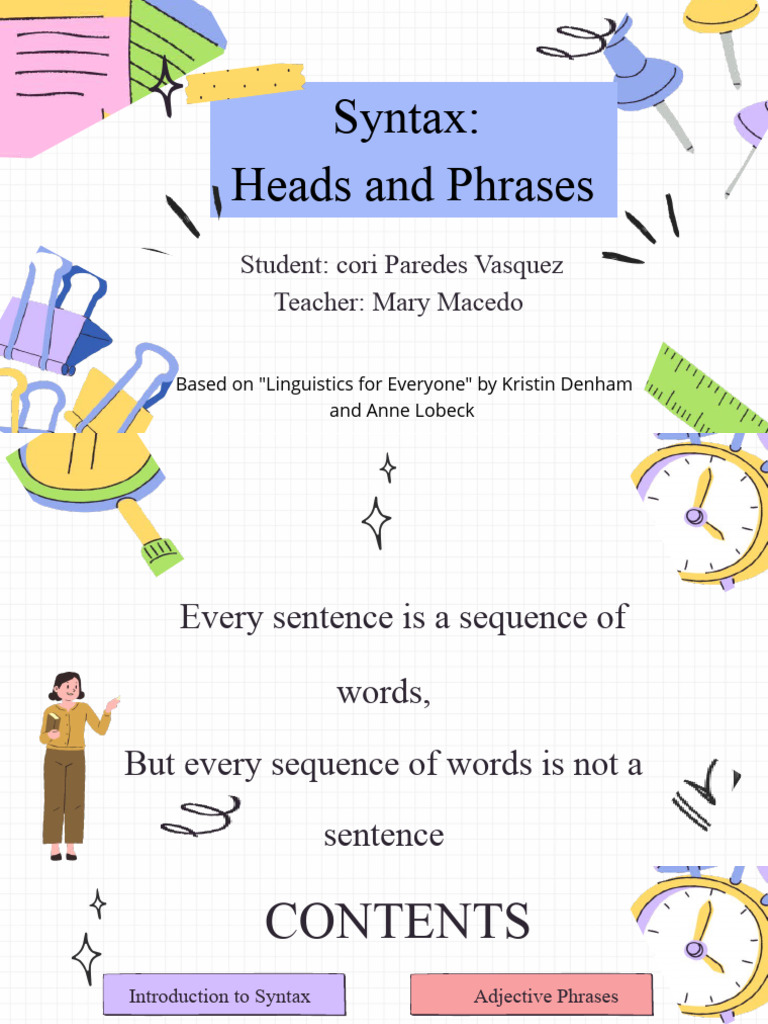 Syntax Presentation Cori | PDF | Phrase | Adverb
