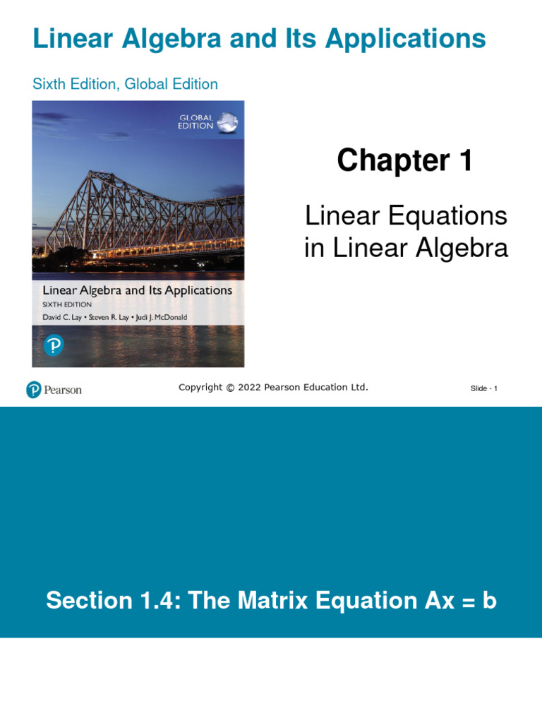 Linear Algebra and Its Applications - 1-4 The Matrix Equation Ax B ...
