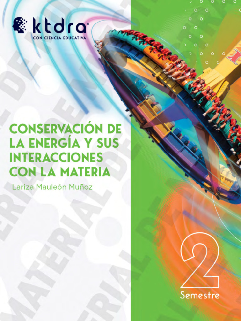 Conservacion de La Energia y Sus Interacciones Con La Materia Muestra - 1600 - PDF - Gdrive.vip ...
