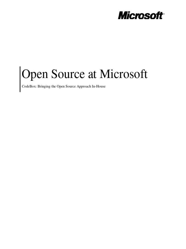 Open Source at Microsoft - CodeBox: Bringing The Open Source Approach In-House | PDF | Open ...