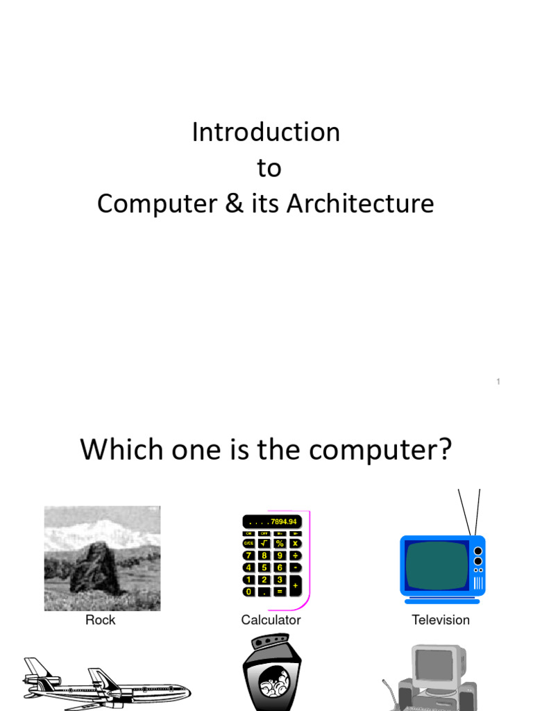 1.IntroductionToComputerAndItsArchitecture | PDF | Integrated Circuit | Central Processing Unit