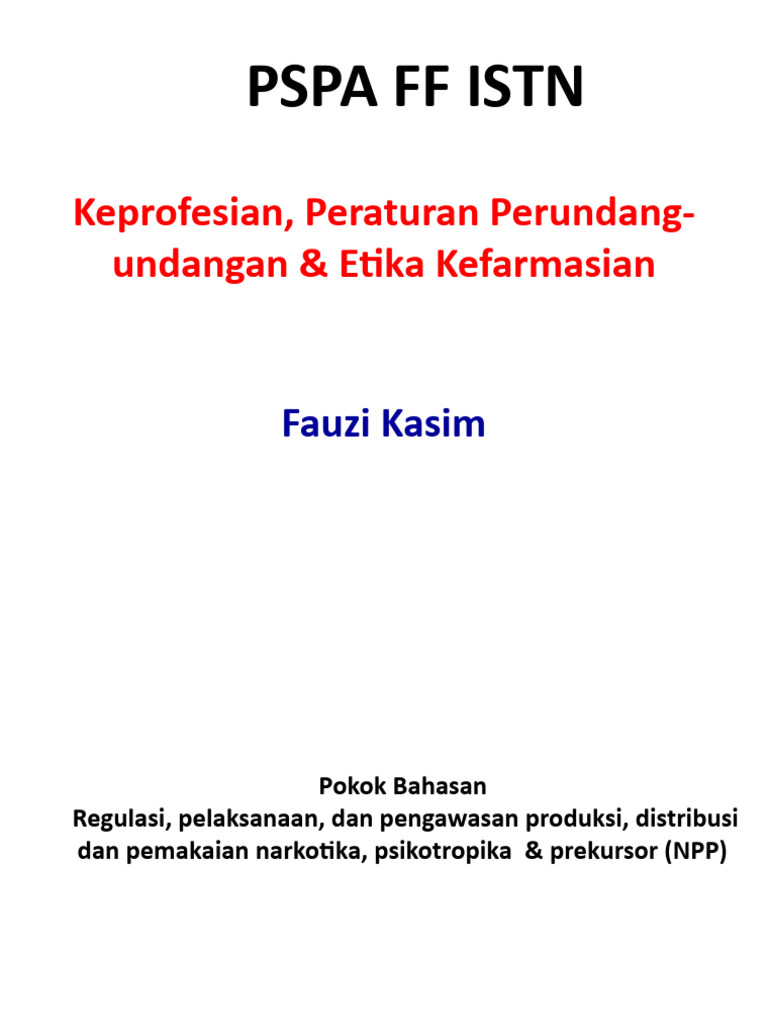 12 Regulasi, Pelaksanaan, Dan Engawasan Produksi, Distribusi Dan ...