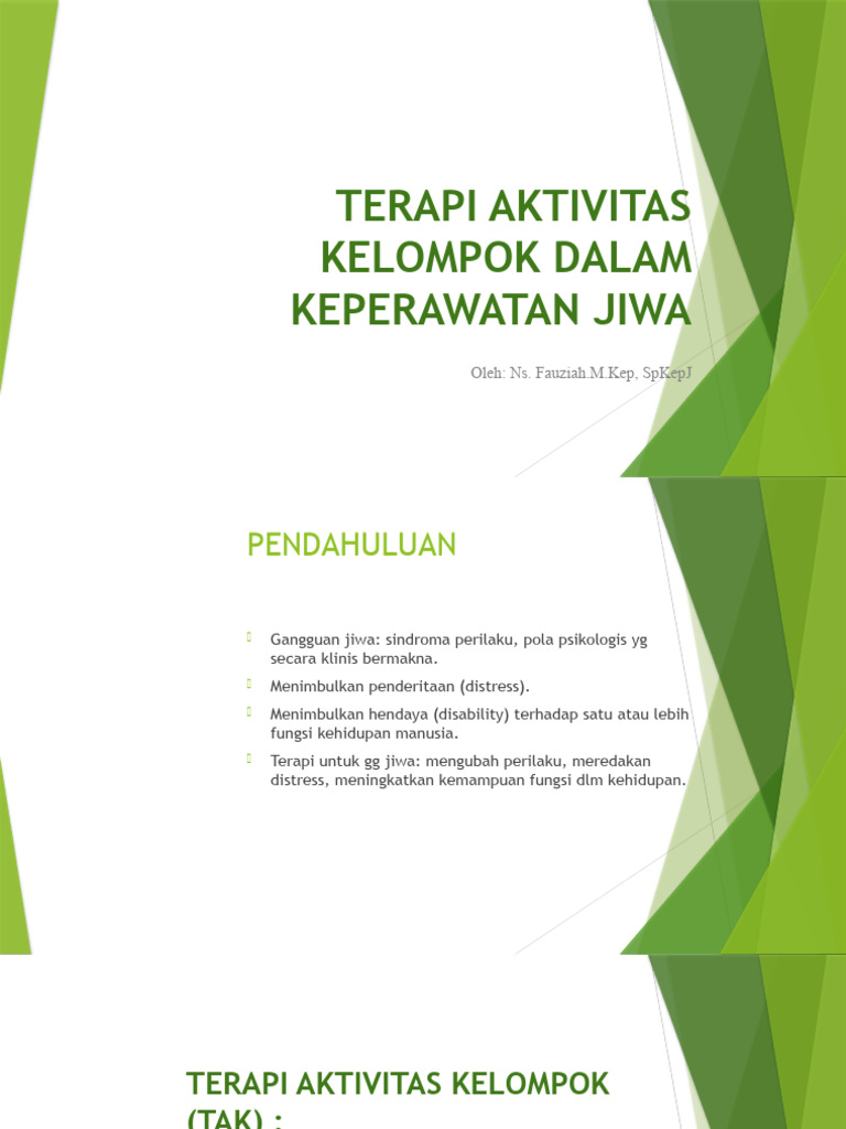 Terapi Aktivitas Kelompok Dalam Keperawatan Jiwa: Oleh: Ns. Fauziah.M.Kep, Spkepj | PDF | Karier ...