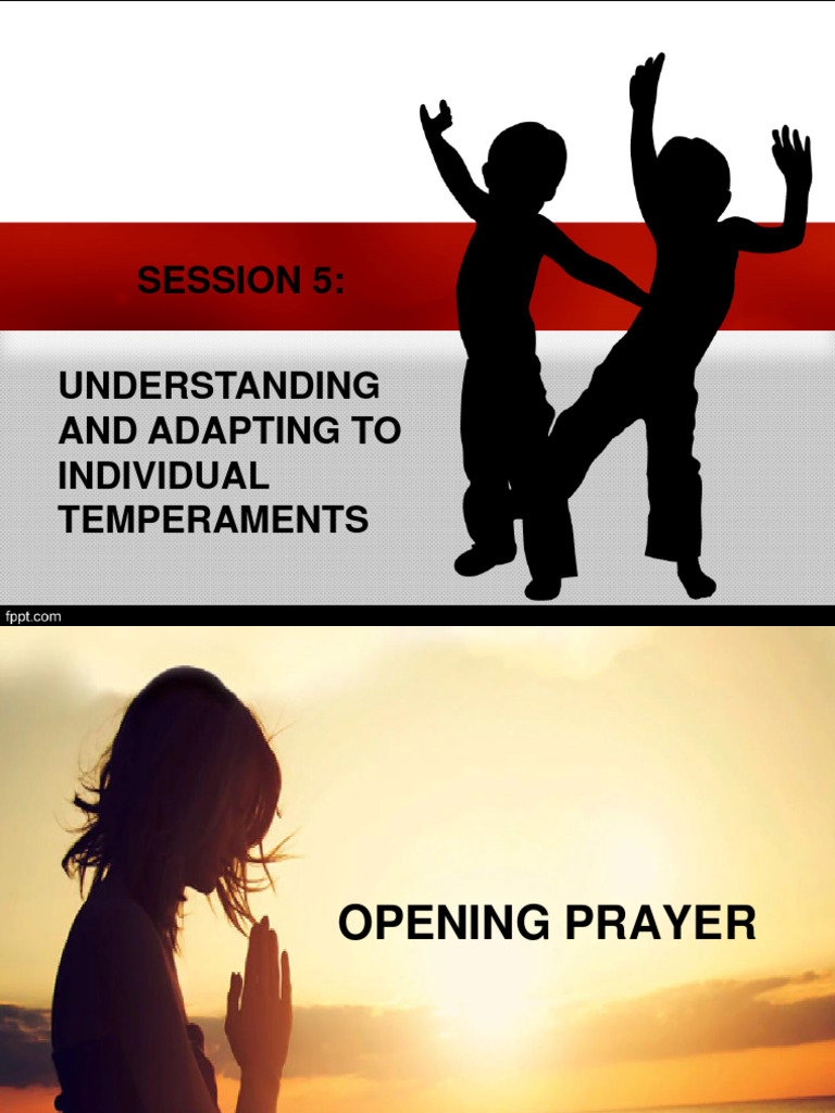 G2 Session 5 UNDERSTANDING AND ADAPTING TO INDIVIDUAL TEMPERAMENTS | PDF | Temperament ...
