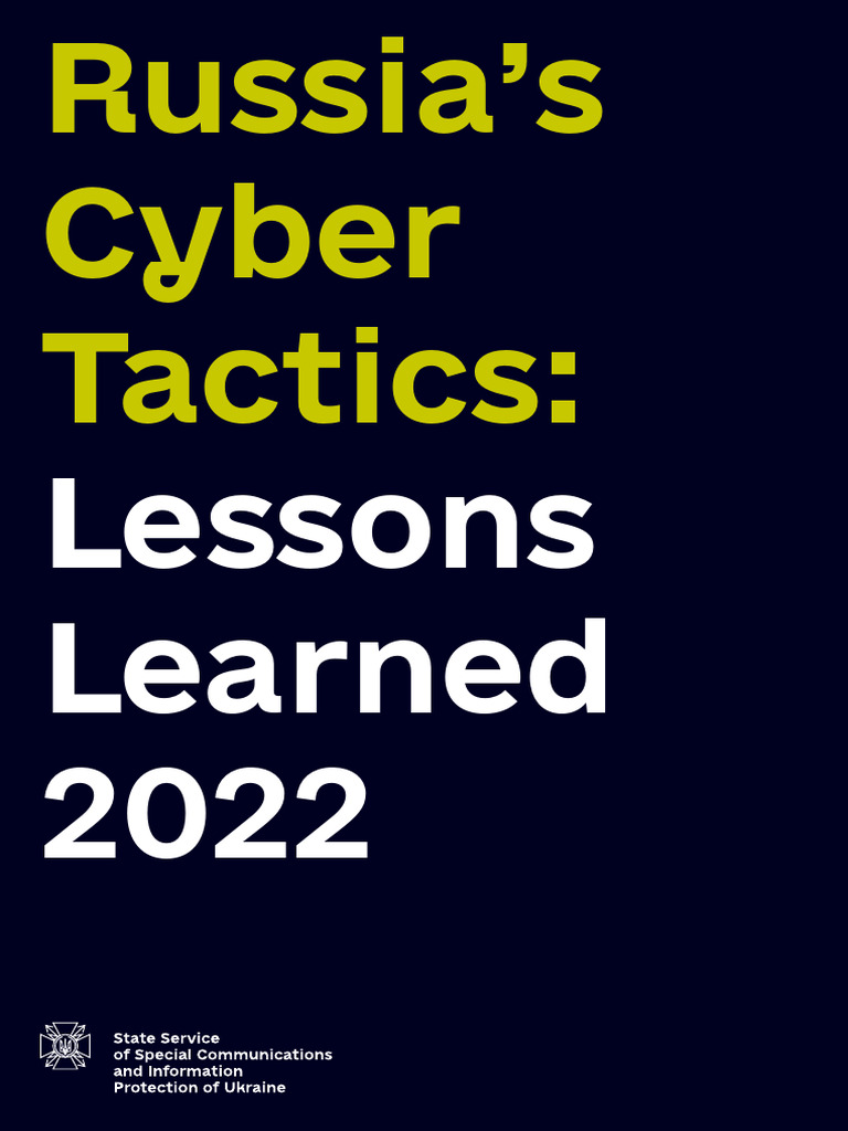 Russia's Cyber Tactics Lessons Learned 2022 | PDF | Security | Computer ...