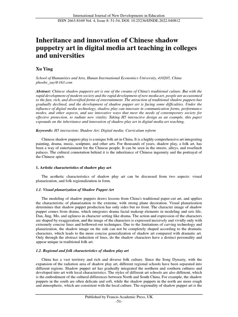 Inheritance and Innovation of Chinese Shadow Puppetry Art in Digital Media Art Teaching in ...