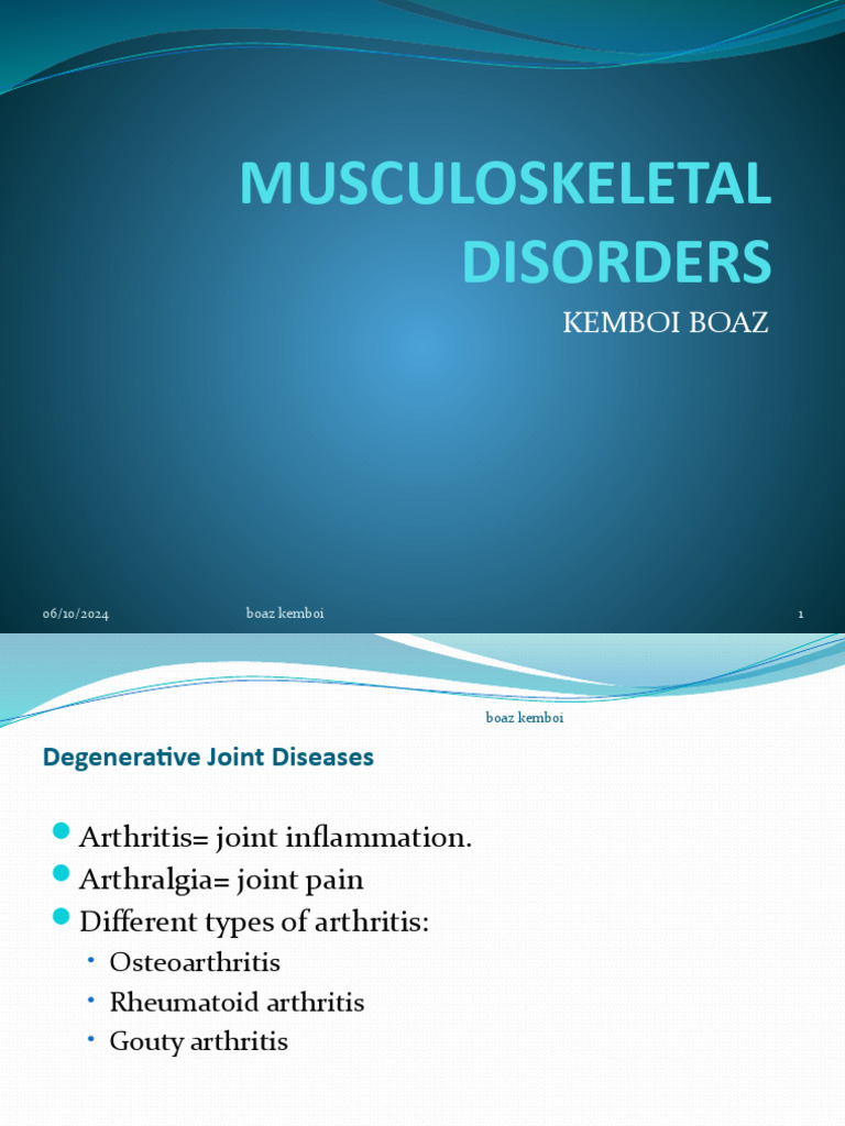 Musculoskeletal Disorders-L6 | PDF | Osteoarthritis | Joint