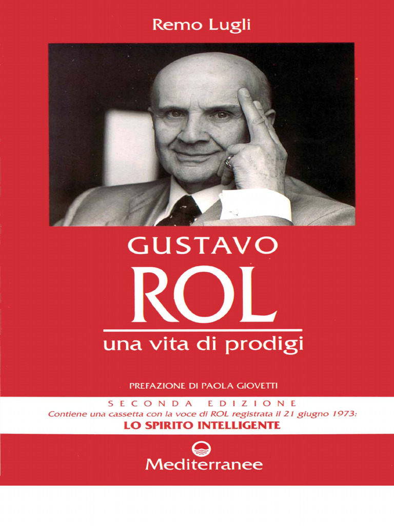 Gustavo Rol Una Vita Di Prodigi (Remo Lugli) (Z-Library) | PDF