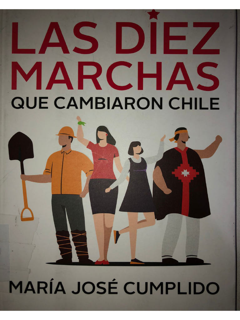 Las 10 Marchas que cambiaron Chile | PDF