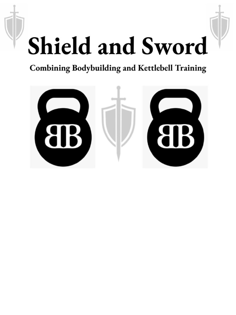 Shield & Sword: Bodybuilding & Kettlebells | PDF | Kettlebell | Muscle ...