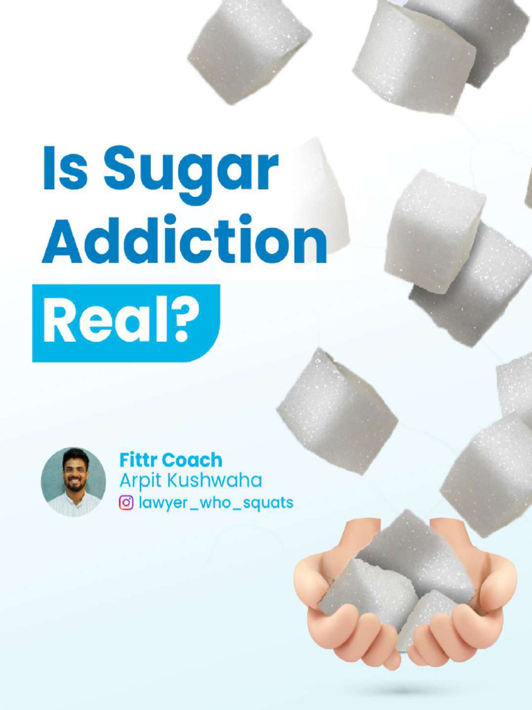 Is Sugar Addiction Real 1628477482 | PDF
