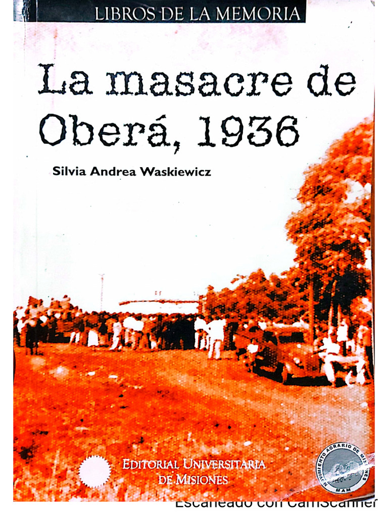 Fragmentos Waskiewicz La Masacre de Oberá | PDF