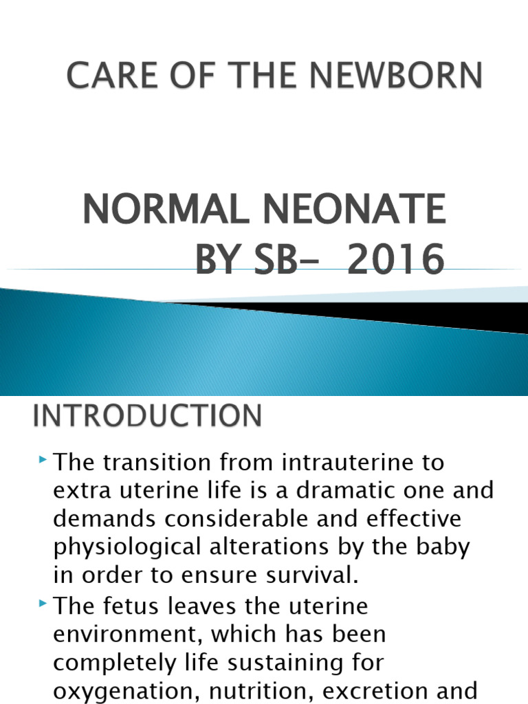 Normal Neonate - 2016 Intake | PDF | Respiratory System | Lung