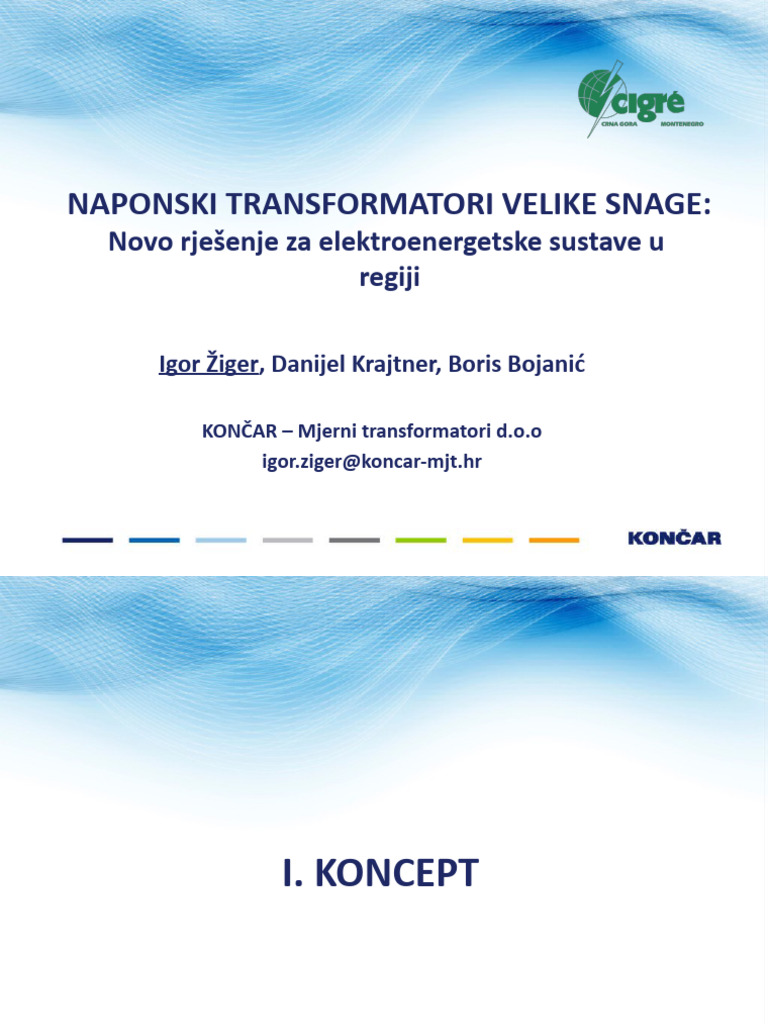 Naponski Transformatori Velike Snage:: Novo Rješenje Za Elektroenergetske Sustave U Regiji | PDF