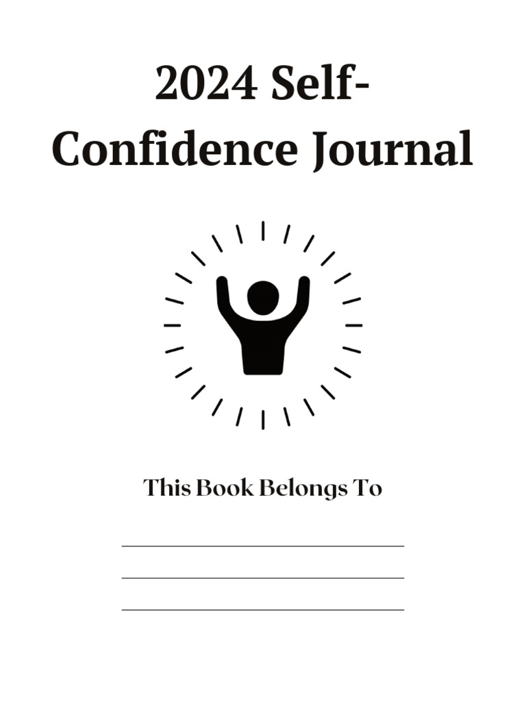 2024 Self -Confidence Journal | PDF | Psychology | Psychological Concepts