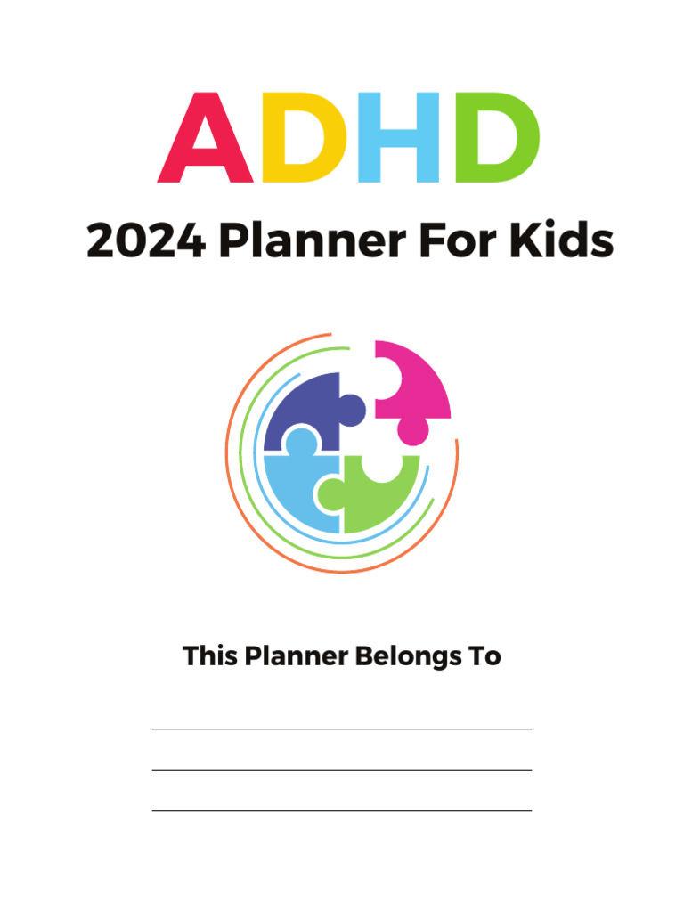 2024 ADHD Planner For Kids | PDF | Observances | Holidays