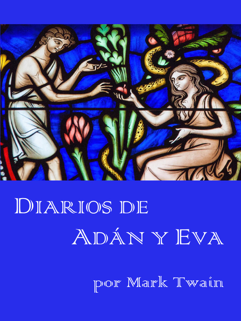 Diarios de Adán y Eva Primera Parte | PDF | Víspera | Osos