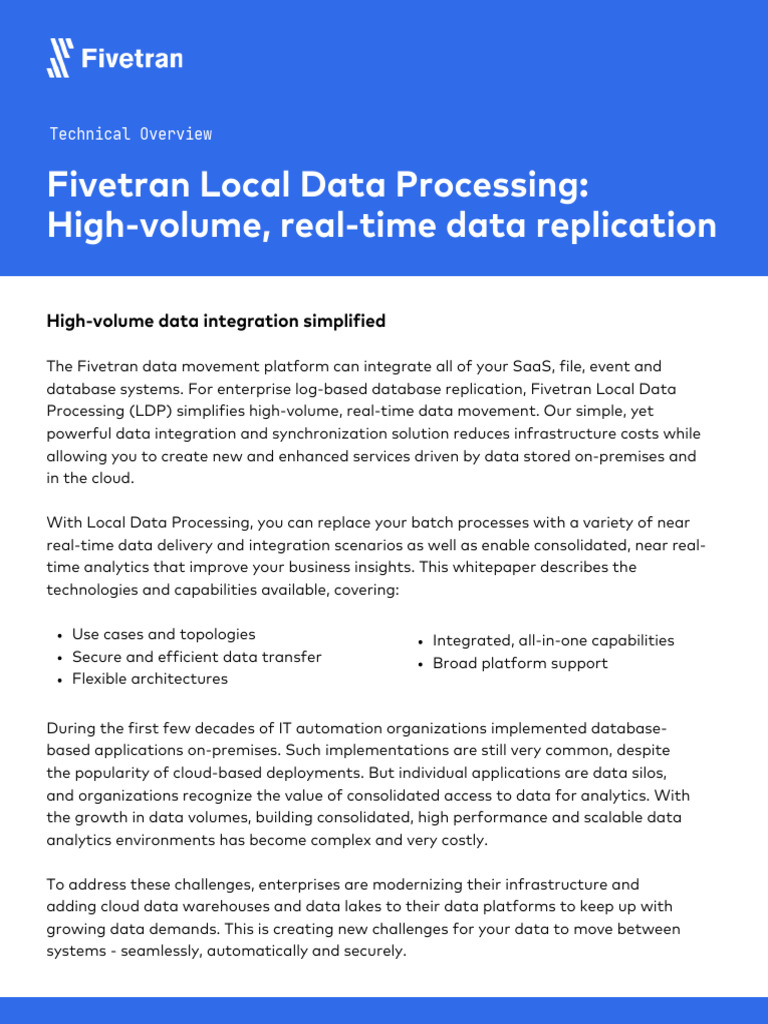 Technical Overview Fivetran Local Data Processing High Volume Real Time Data Replication ...
