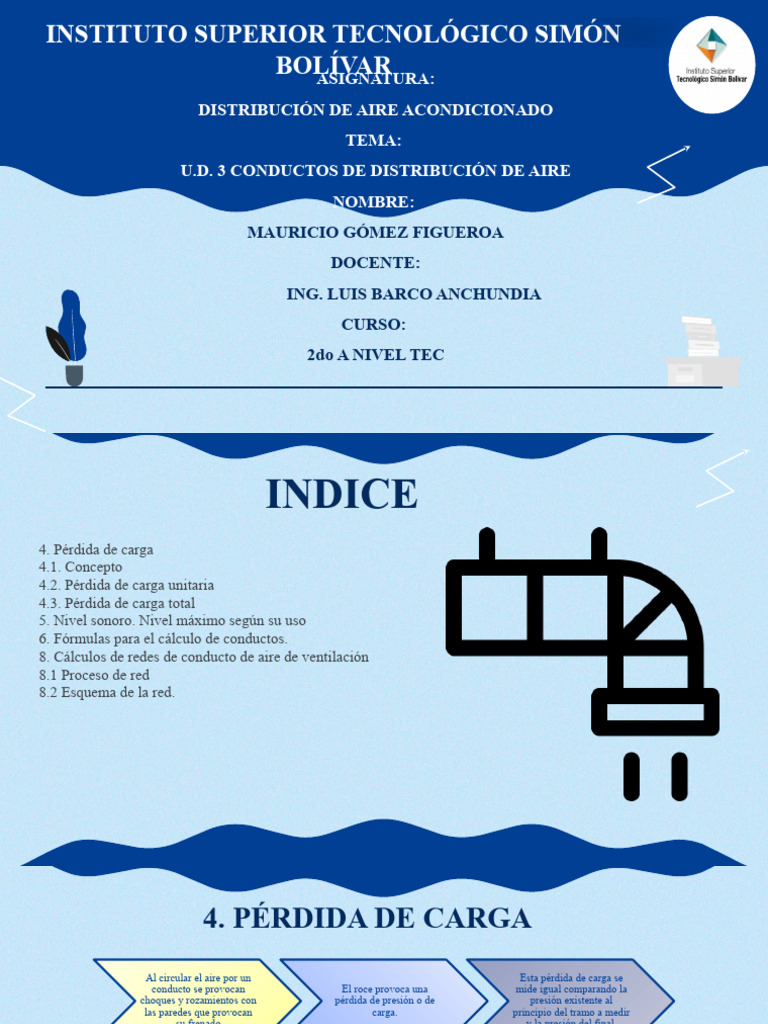 Gomez Mauricio - Tarea 1 Perdidas de Carga, Ejercicios de Clases | PDF | Decibel | Conducto (flujo)