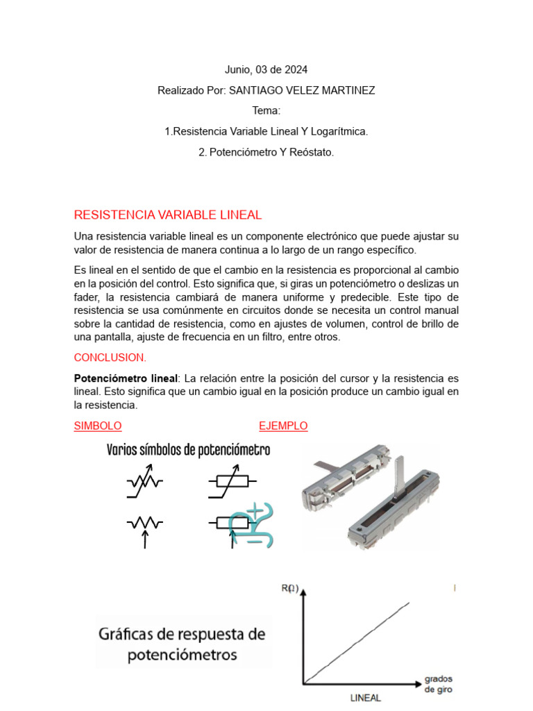 Tipos de Resistencias Variables: Lineales y Logarítmicas | PDF | Red eléctrica | Corriente eléctrica