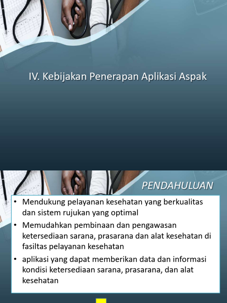 IV Kebijakan Penerapan Aplikasi Aspak - 240531 - 143735 | PDF