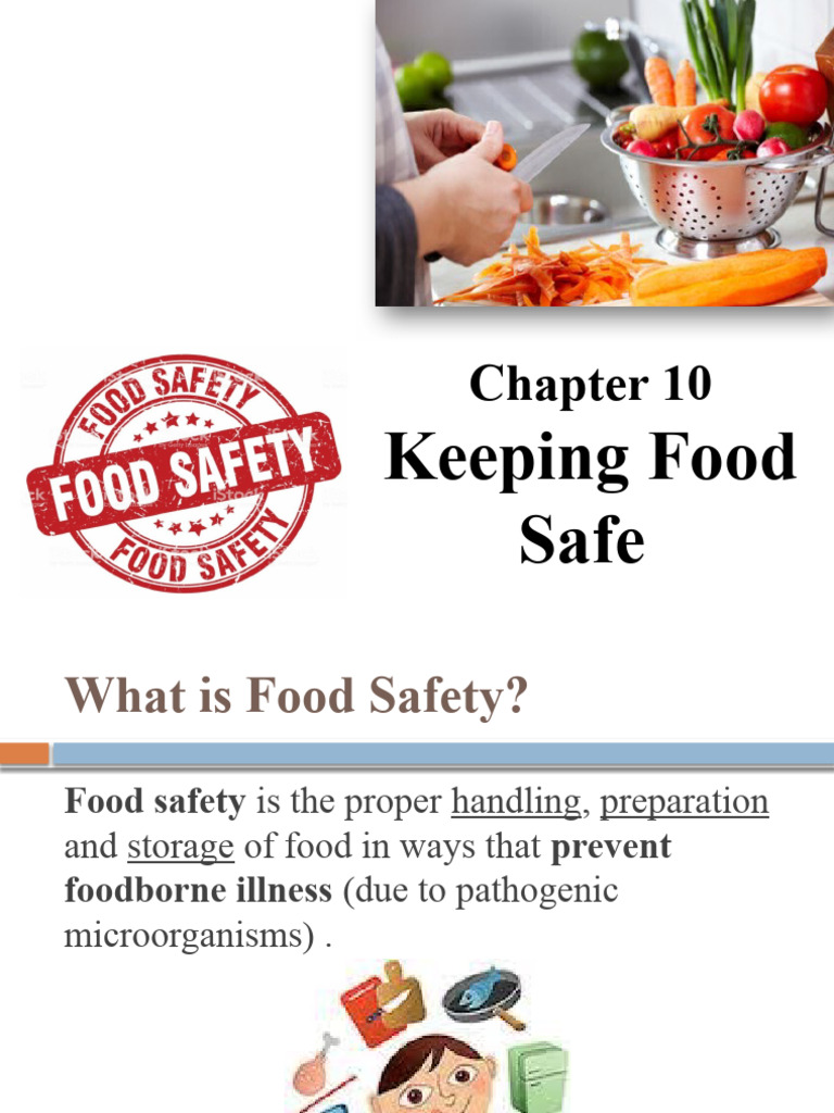 CHP 10 Food Safety | PDF | Cooking, Food & Wine