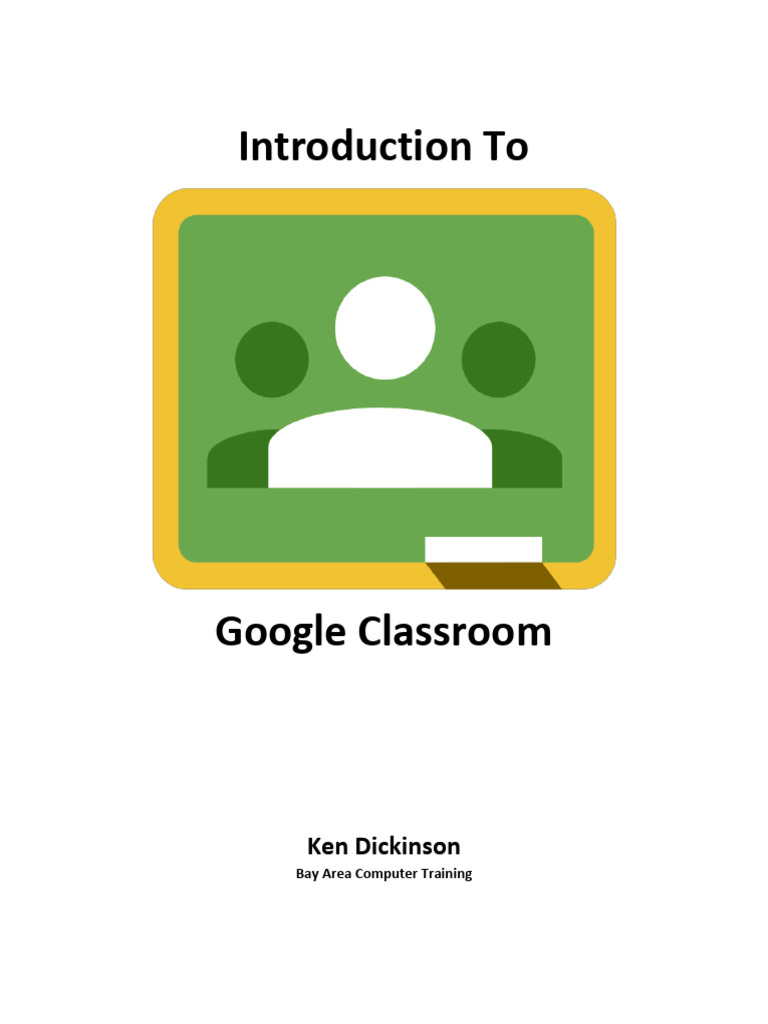 Intro To Google Classroom | PDF | World Wide Web | Internet & Web