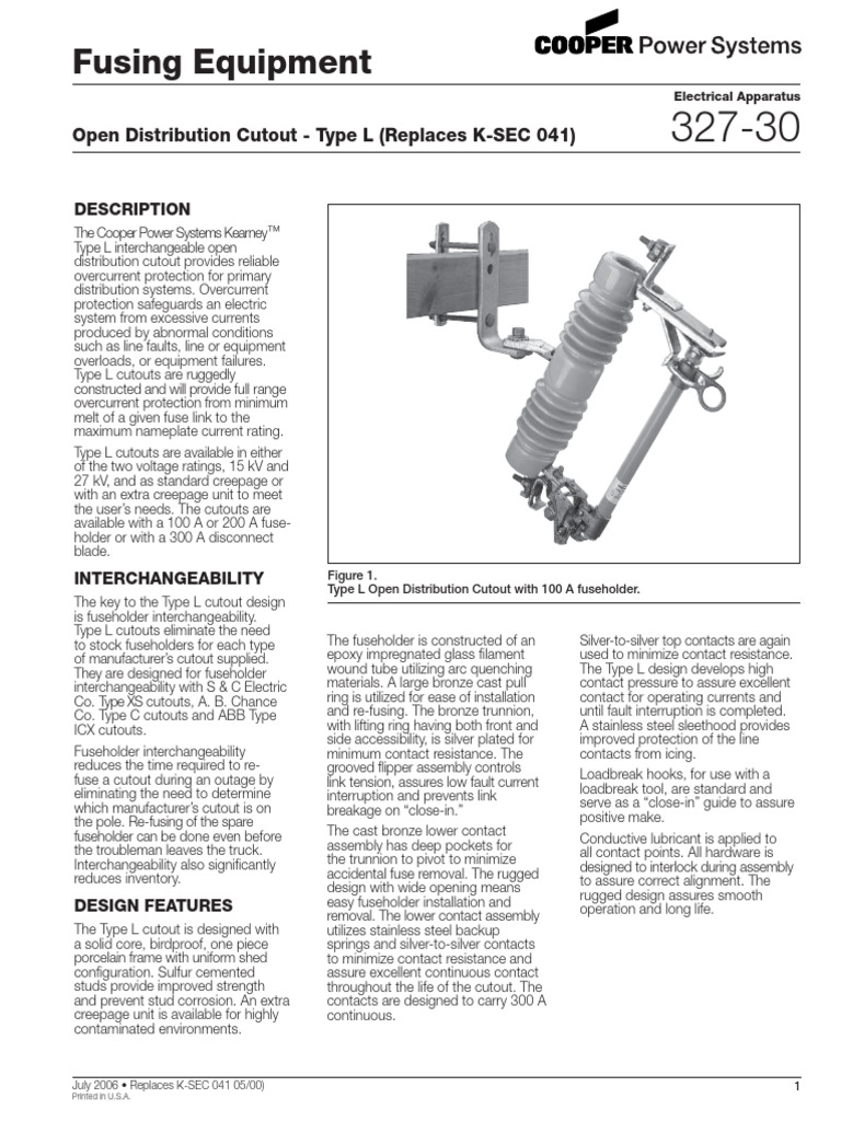Fusing Equipment: Open Distribution Cutout - Type L (Replaces K-SEC 041 ...