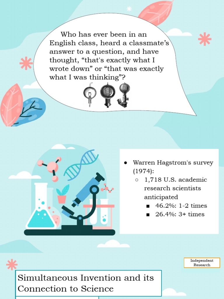 Independent Research Presentation 1 | PDF | Invention | Science