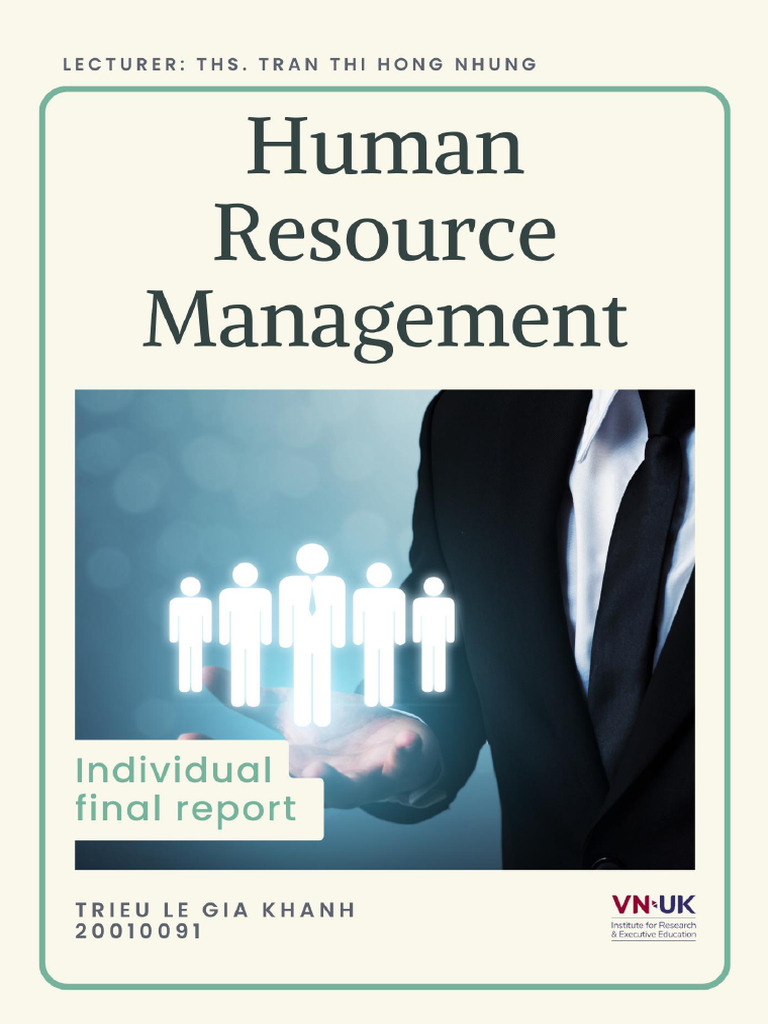 HRM - Trieu Le Gia Khanh - Final Report | PDF | Human Resource Management | Business