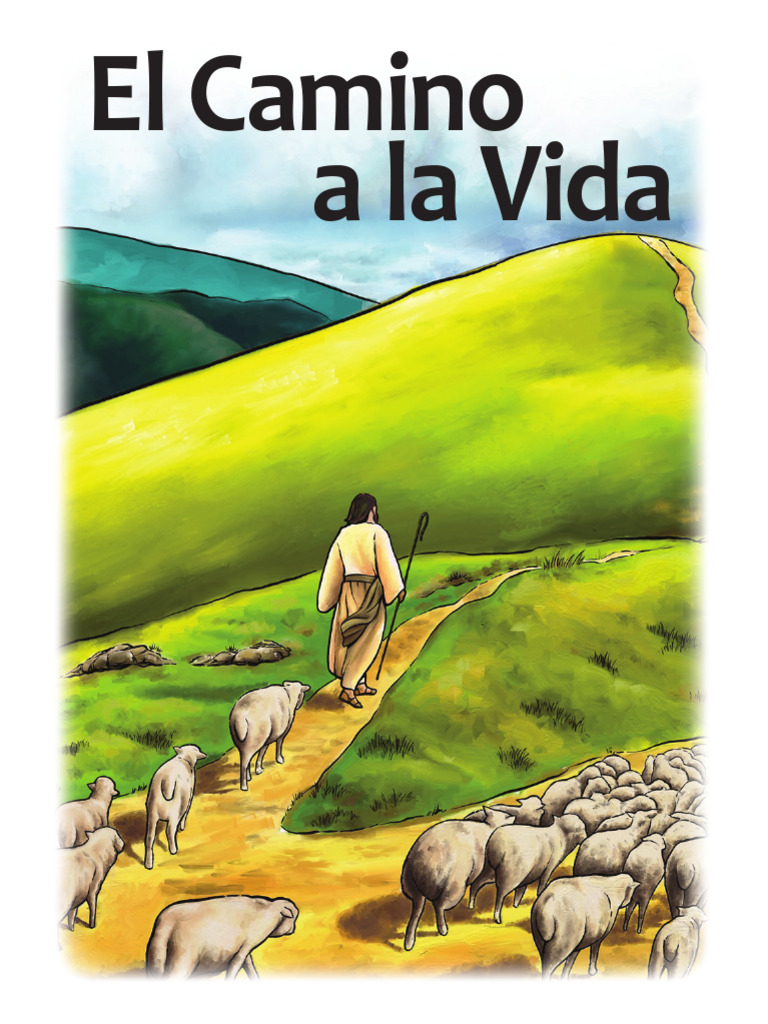 El Camino A La Vida | PDF | Cristo (título) | Vida eterna (cristianismo)