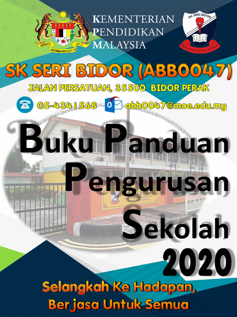 Buku Panduan Pengurusan Sekolah (BPPS) SK Seri Bidor 2020 | PDF