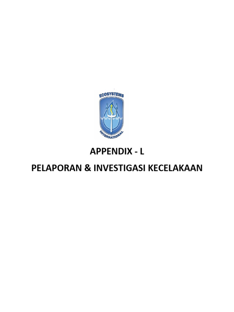 Appendix - L (Pelaporan - Investigasi Kecelakaan) | PDF