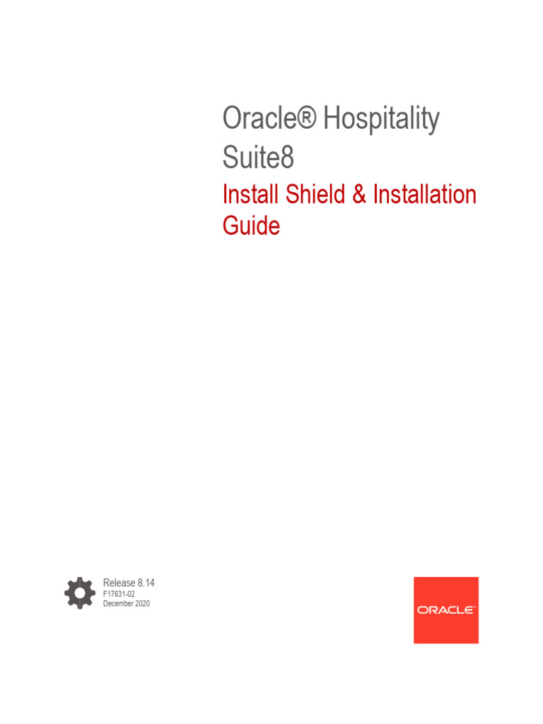 Oracle® Hospitality Suite8: Install Shield & Installation Guide | PDF | Microsoft Windows ...