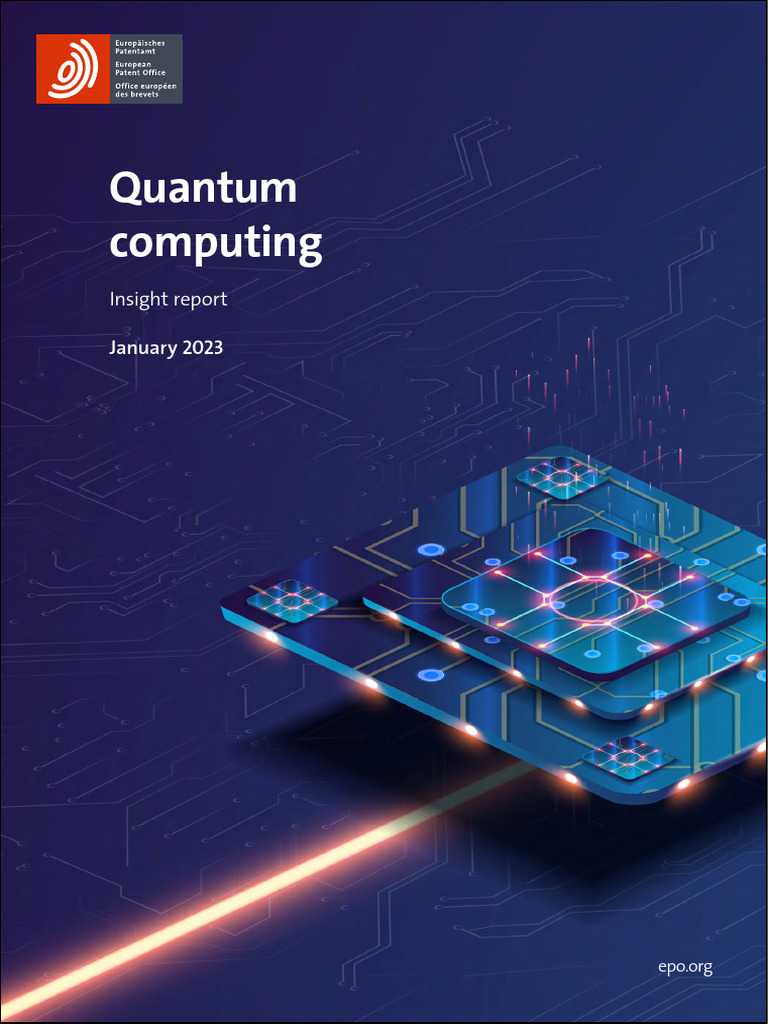 Epo Patent Insight Report-Quantum Computing en | PDF | Patent | Computing
