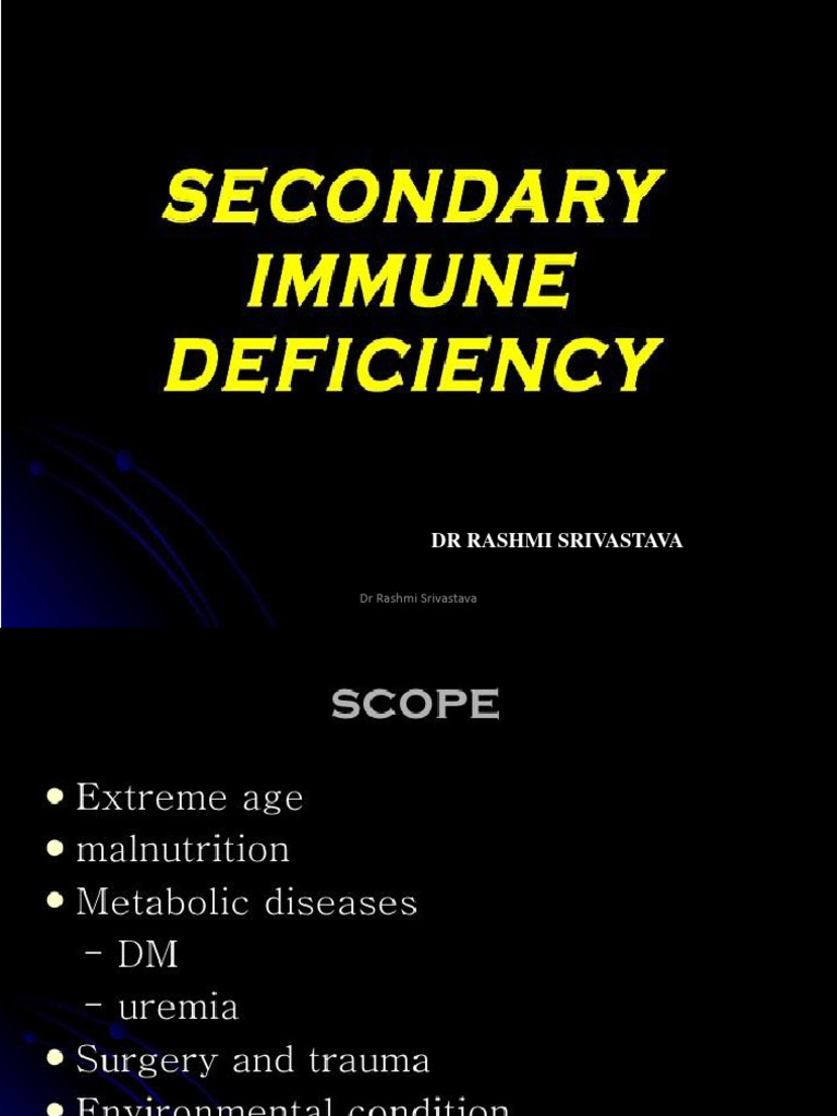 Unit IV Secondary Immune Deficiency | PDF