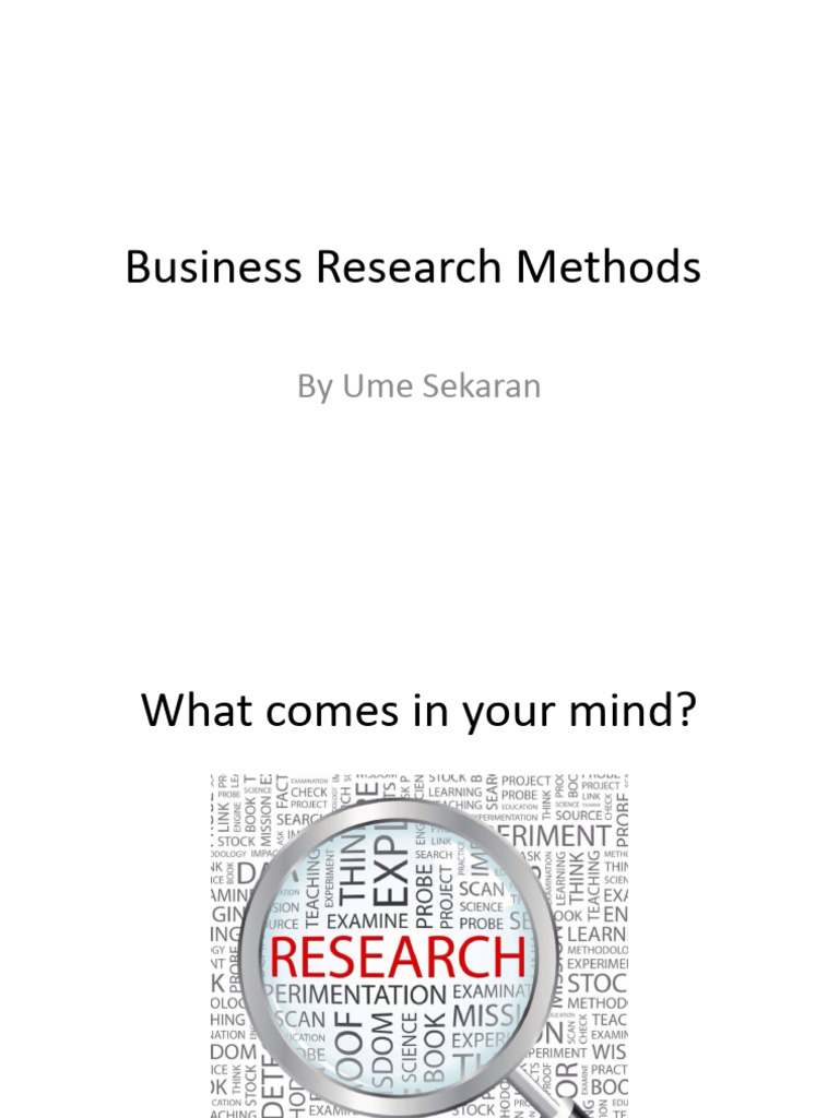 Business Research Methods Overview | PDF | Methodology | Quantitative ...