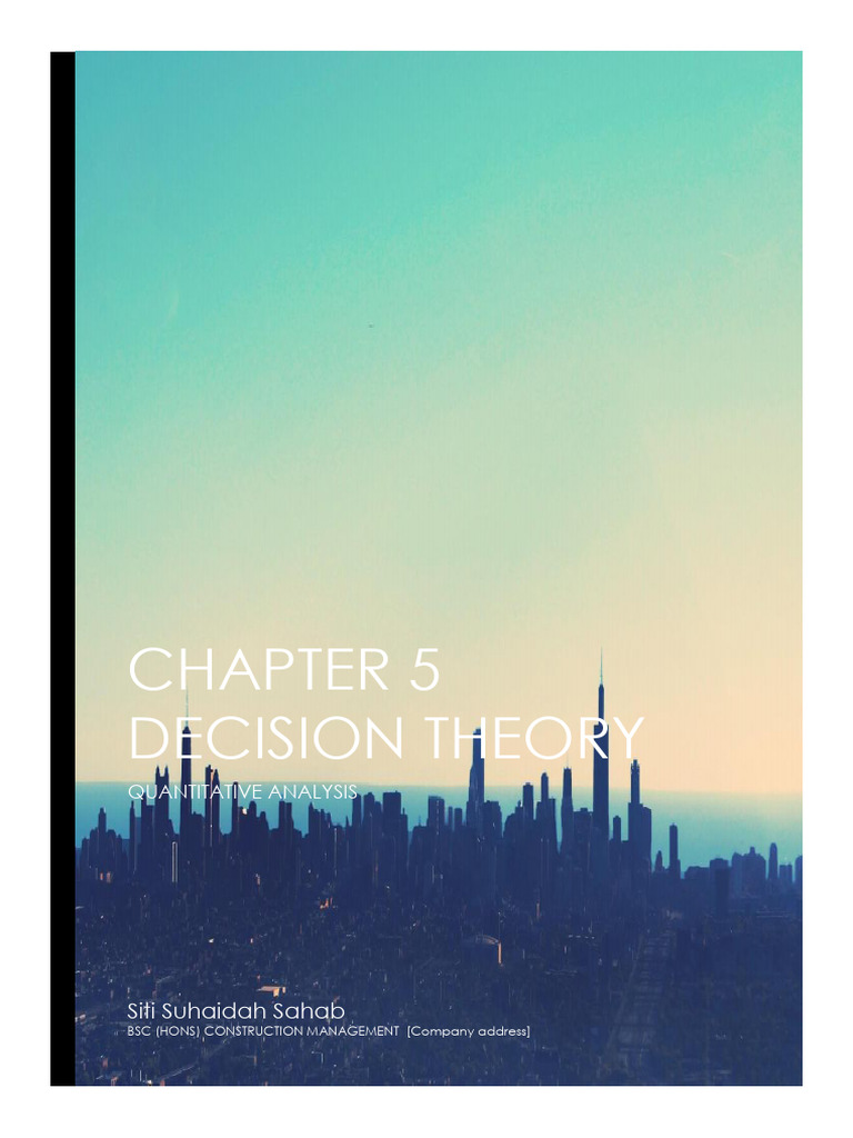 Chapter 5 DECISION THEORY | PDF | Decision Making | Economies