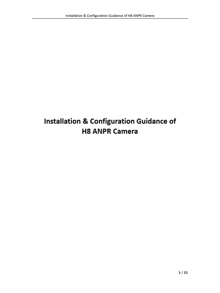 H8 ANPR Camera Installation Configuration Guid - 2021007 - UK | PDF ...