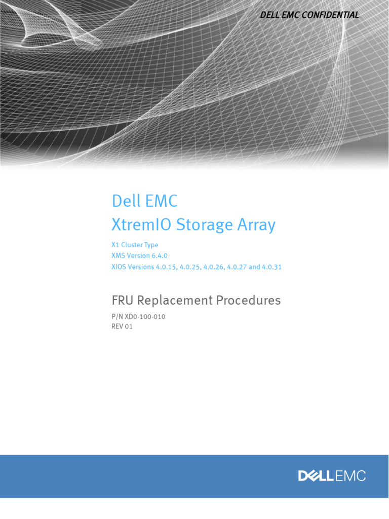 Dell Emc Xtremio Storage Array: Fru Replacement Procedures | PDF ...
