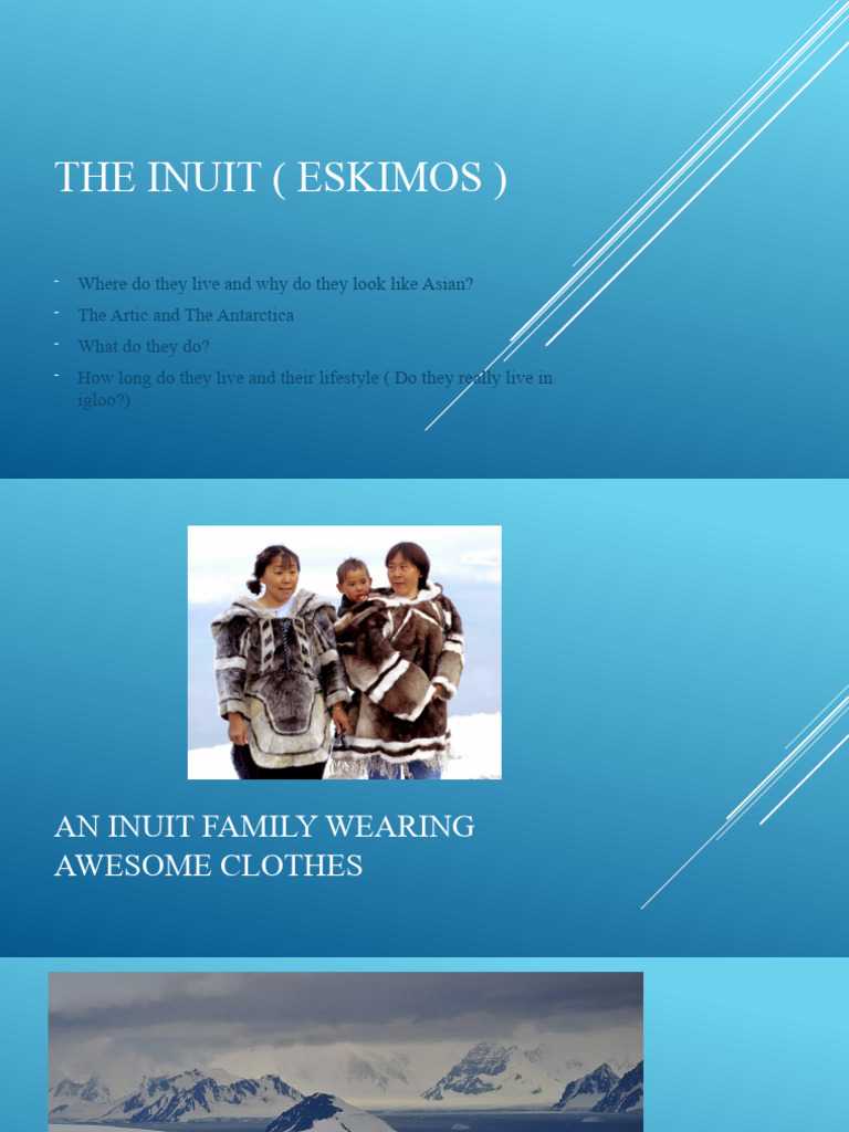 The Inuit ( Eskimos ) | PDF | Inuit | Eskimo