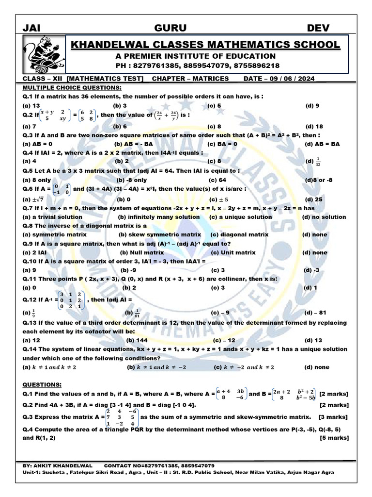 Matrices Complete Test 12 | PDF | Matrix (Mathematics) | Determinant Matrices Complete Test 12 | PDF | Matrix (Mathematics) | Determinant