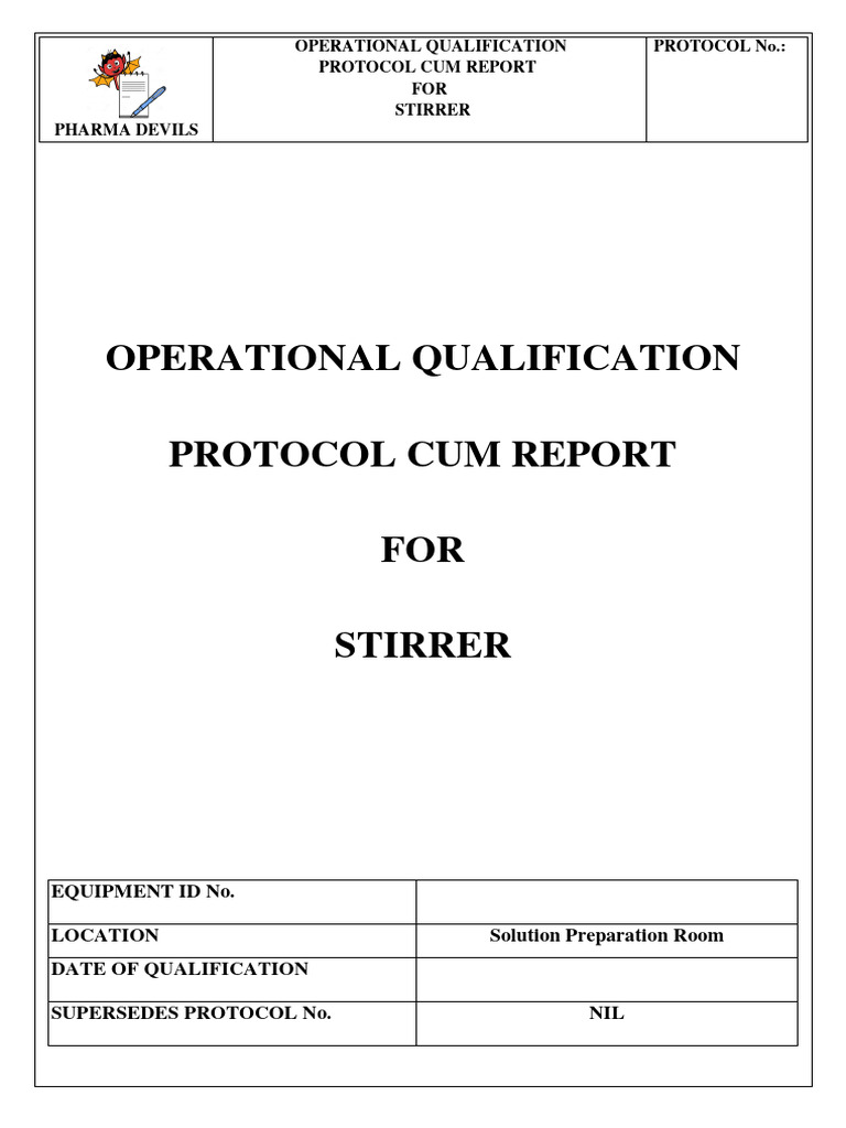 Operational Qualification Protocol Cum Report For Stirrer | Download ... Operational Qualification Protocol Cum Report For Stirrer | Download ...