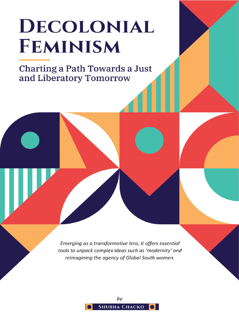 Shubha Chacko - Decolonial Feminism | PDF