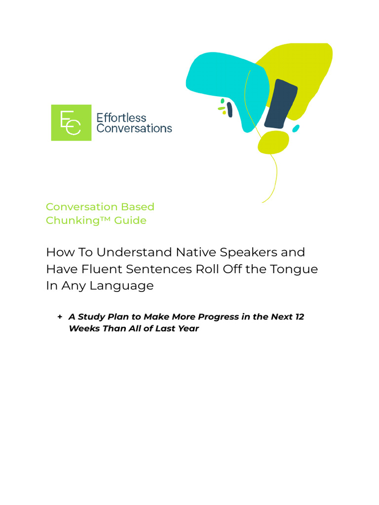 Guide To Conversation Based Chunking Effortless Conversations ...