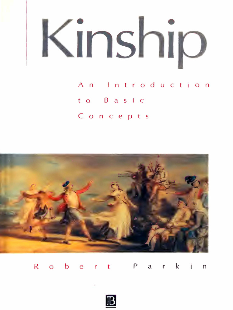 Robert Parkin - Kinship - An Introduction To The Basic Concepts-Wiley-Blackwell ( | Download ...