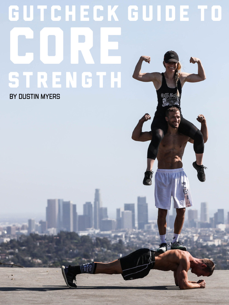 Gutcheck Guide To Core Strength - by Dustin Myers-Min | PDF | Strength ...