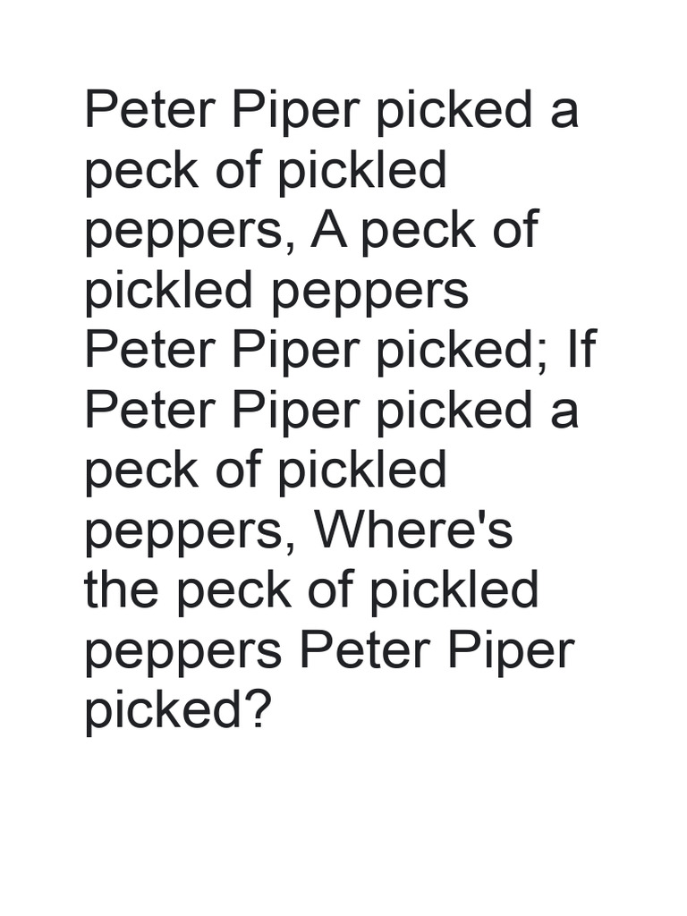 Peter Piper Picked A Peck of Pickled Peppers | PDF