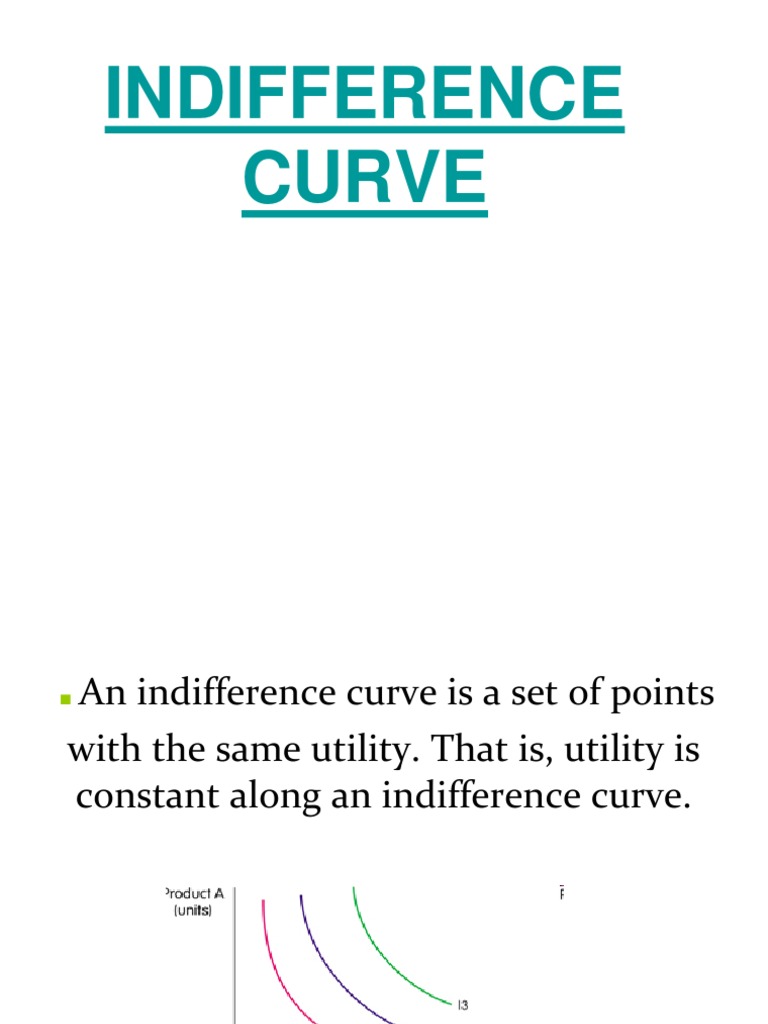 Indifference Curve | PDF | Economic Theories | Microeconomics